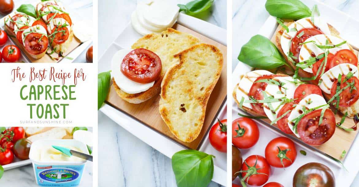 You Need This Secret Ingredient For The Best Caprese Toast Recipe