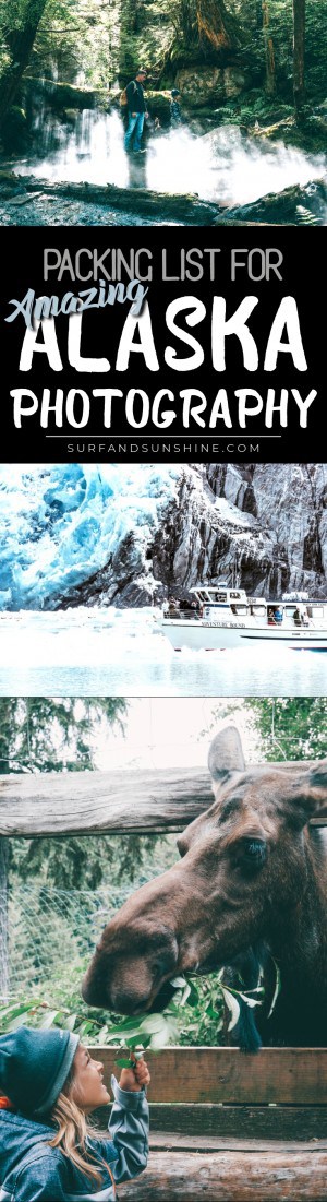 The Ultimate Alaska Packing List For Photographers