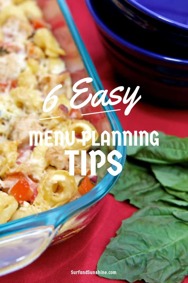 6 Easy Menu Planning Tips For Healthier Family Meals