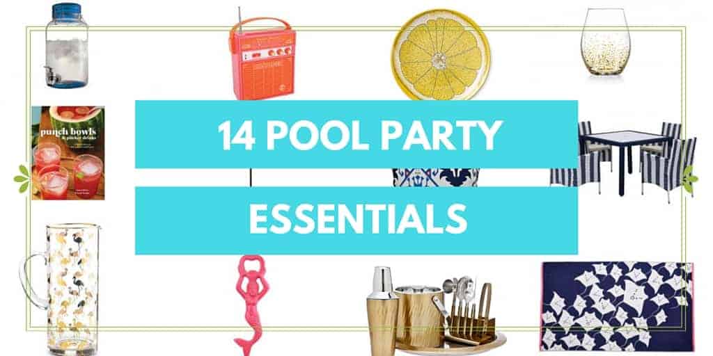 Top Picks For Summer 2016: 14 Pool Party Essentials